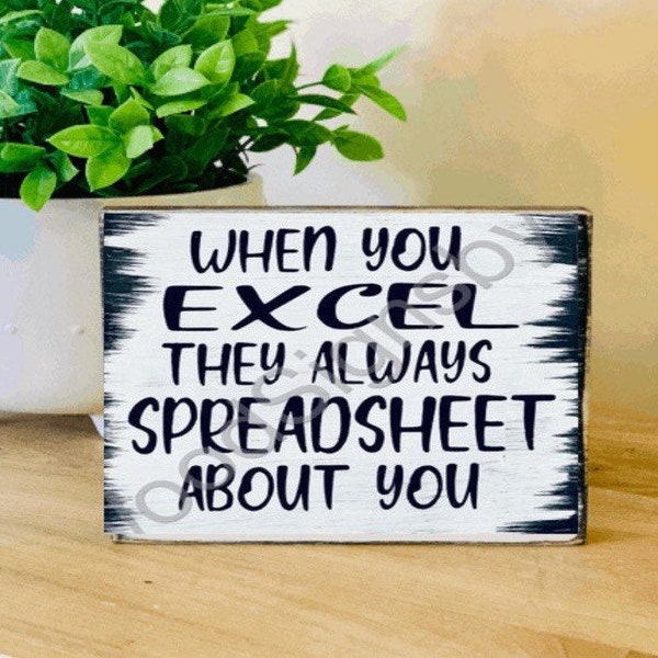 Signs About Spreadsheets - Etsy