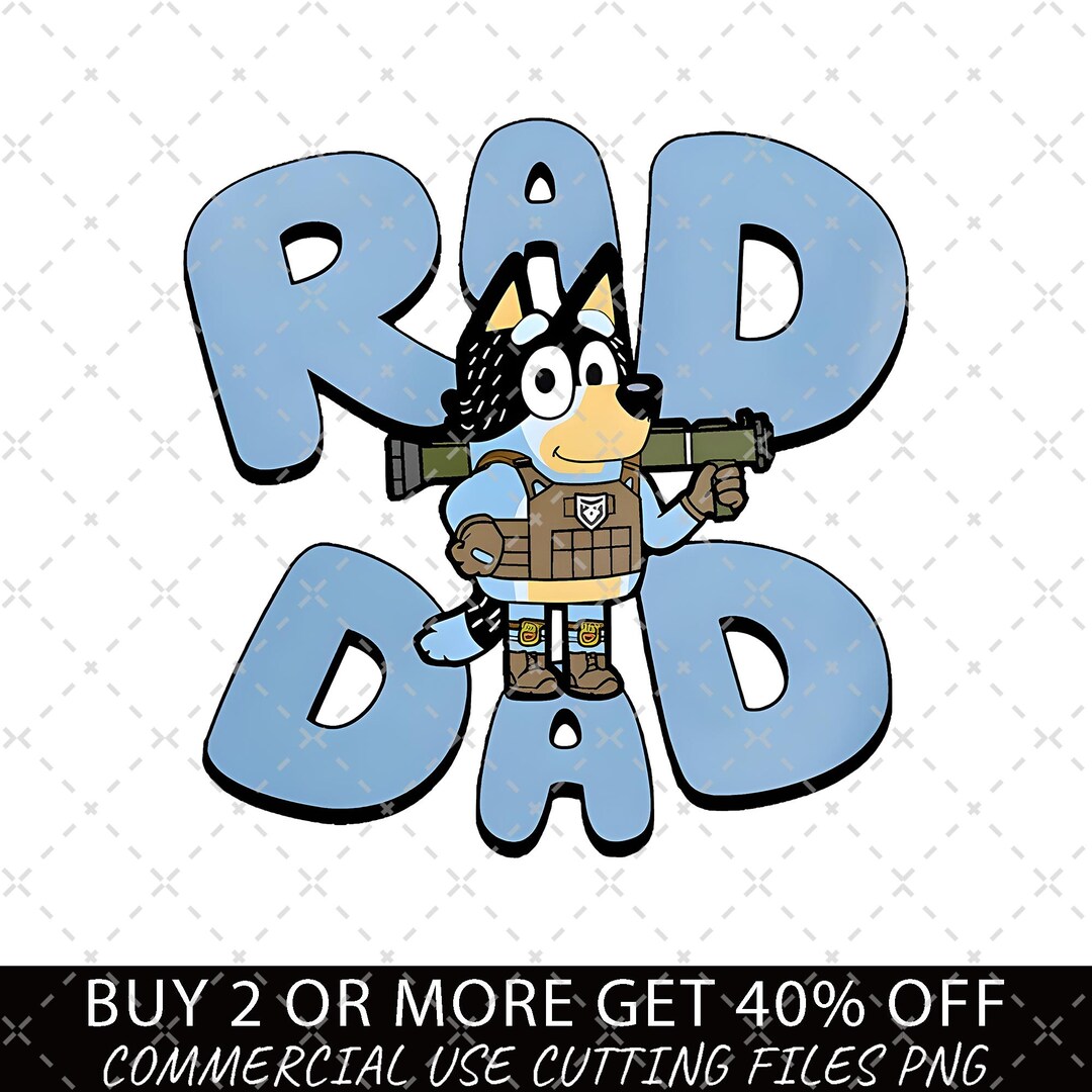 Retro 90s Rad Dad PNG, Military Dad PNG, Bluey My Dad is Awesome Png ...