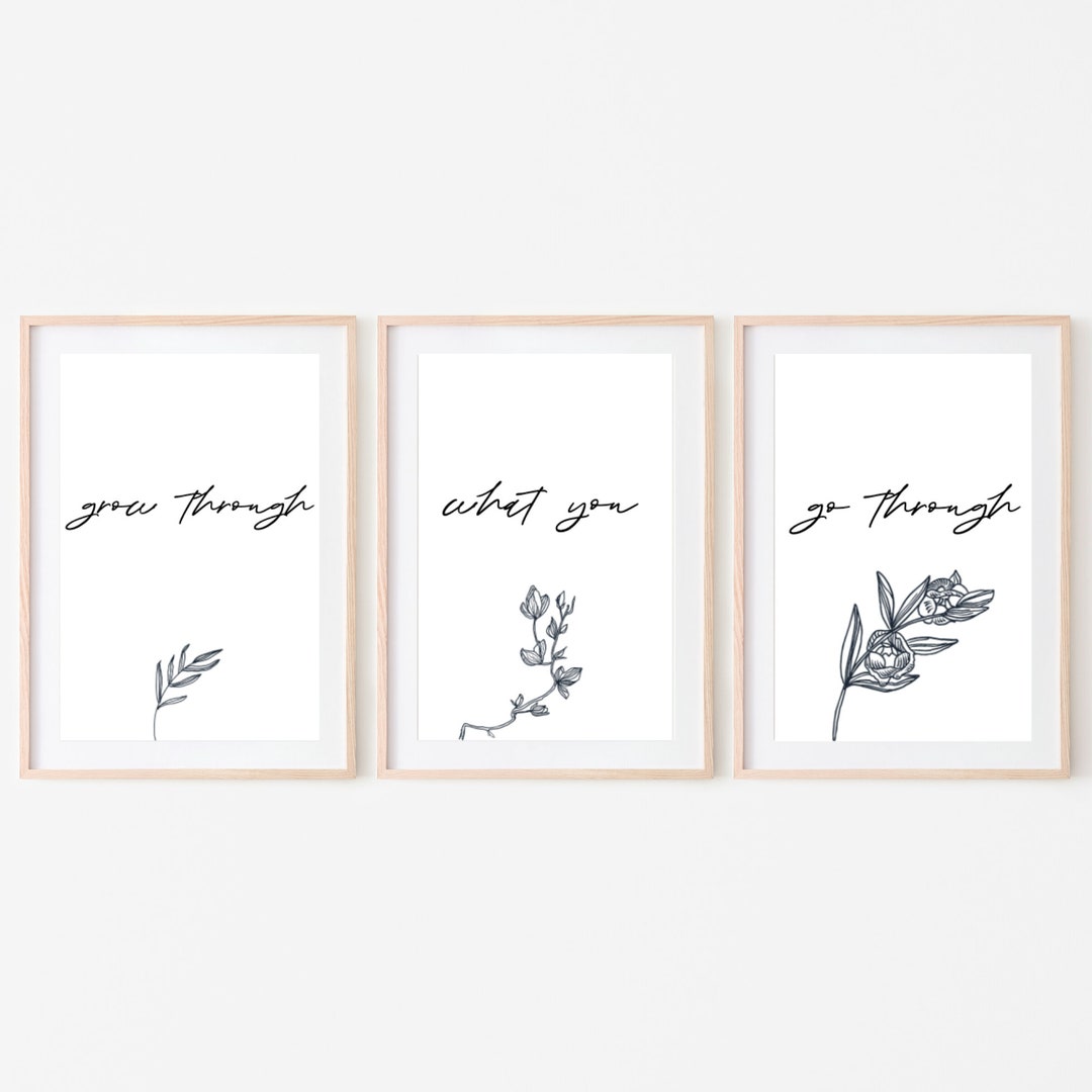 Grow Through What You Go Through - Wall Art Print Set of 3 - Minimalist ...