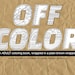 Off Color...an ADULT Coloring Book Filled With Nasty Words - Etsy
