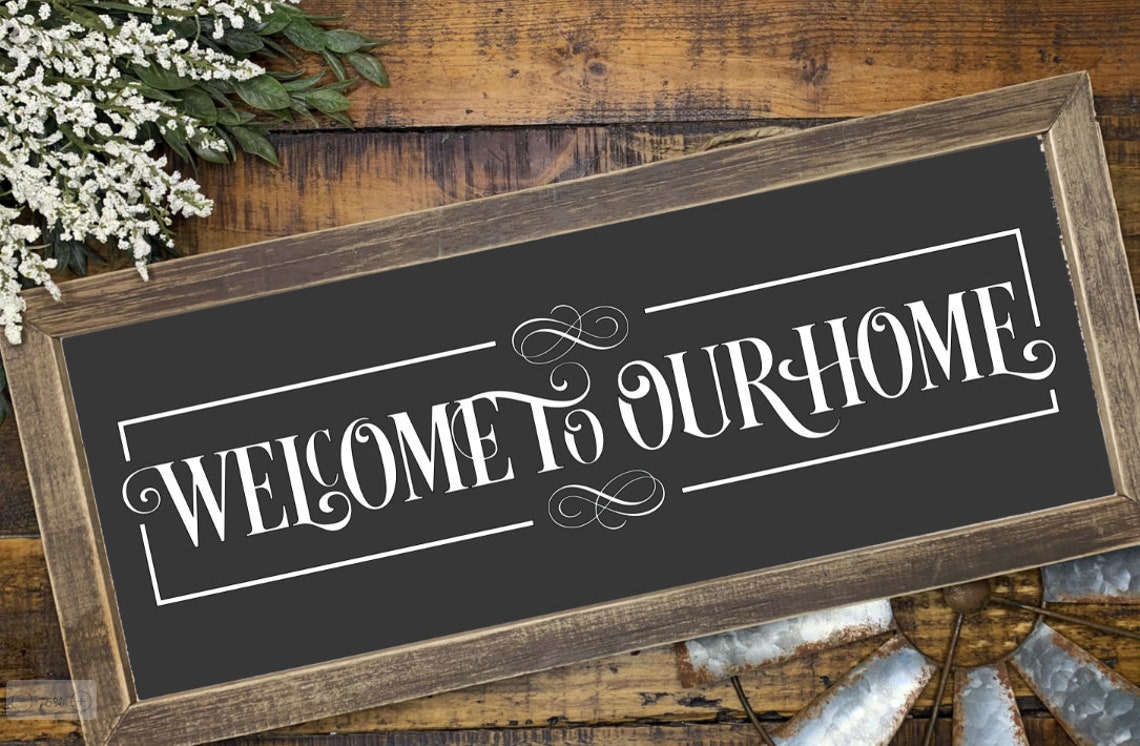 Welcome to our home sign welcome home sign realtor gift | Etsy