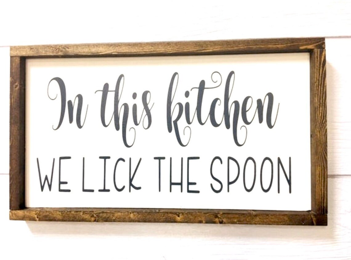 In This Kitchen We Lick the Spoon Wood Sign Wood Trim - Etsy