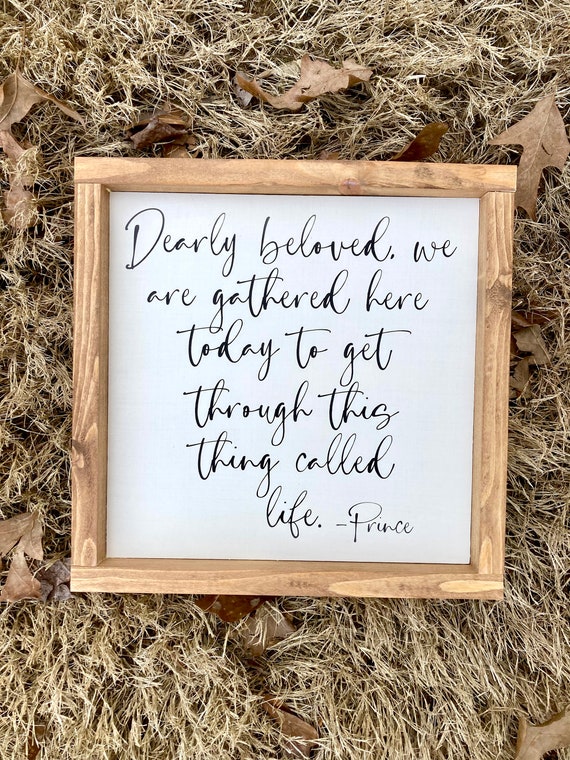 Dearly Beloved We Are Gathered Here Today Song Lyrics Quote by - Etsy