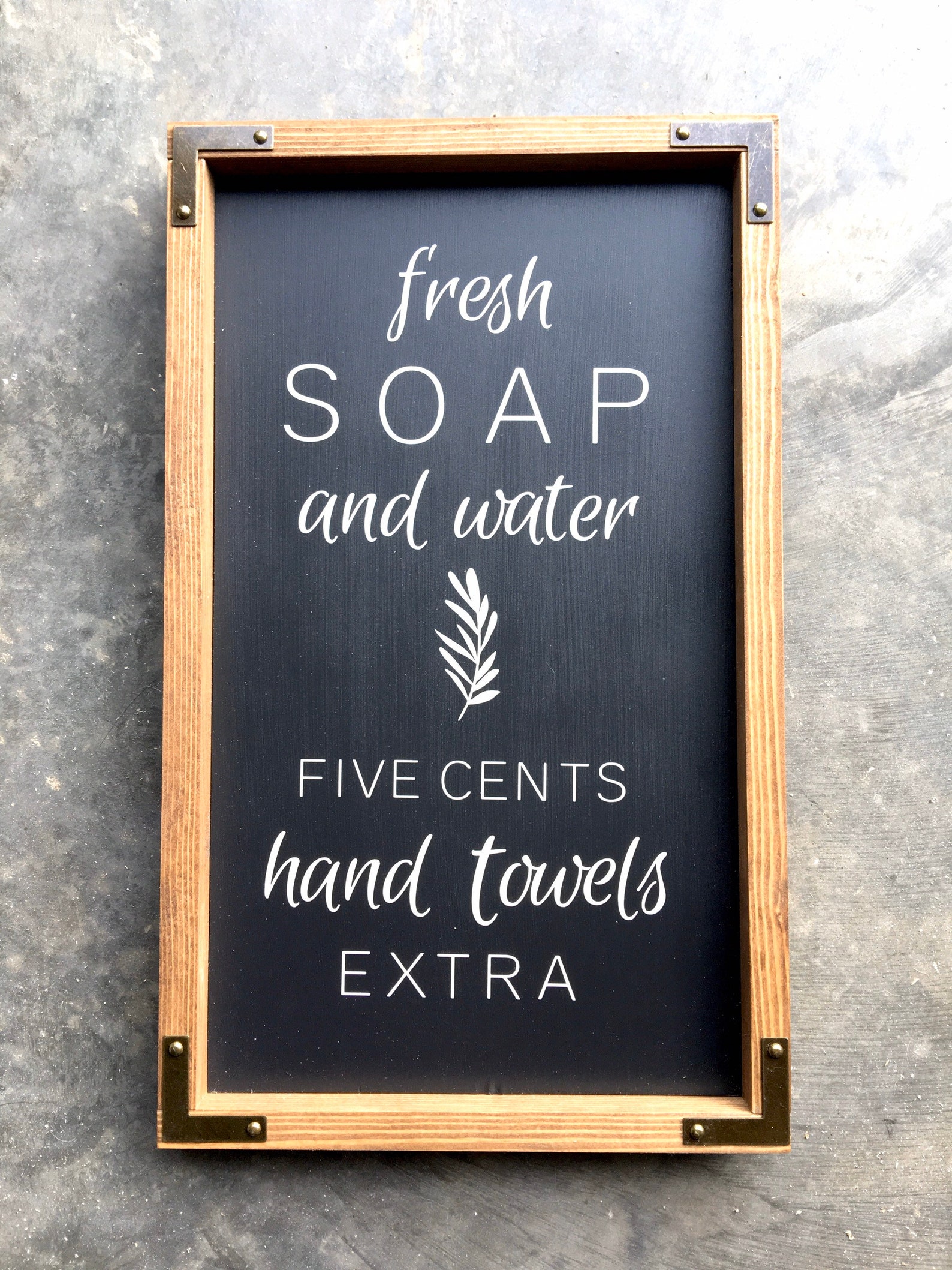 Fresh soap and water bathroom sign five cents hand towels | Etsy