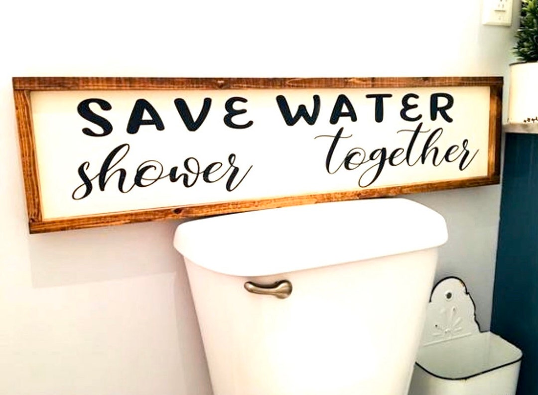 Save Water Shower Together Wood Framed Sign Farmhouse Style Bathroom ...