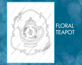 Teapot and Flower Coloring Pages Printable, Adult Coloring Book With ...