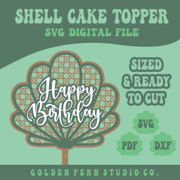 Shell Cake Topper, Happy Birthday Topper SVG Digital Download ...