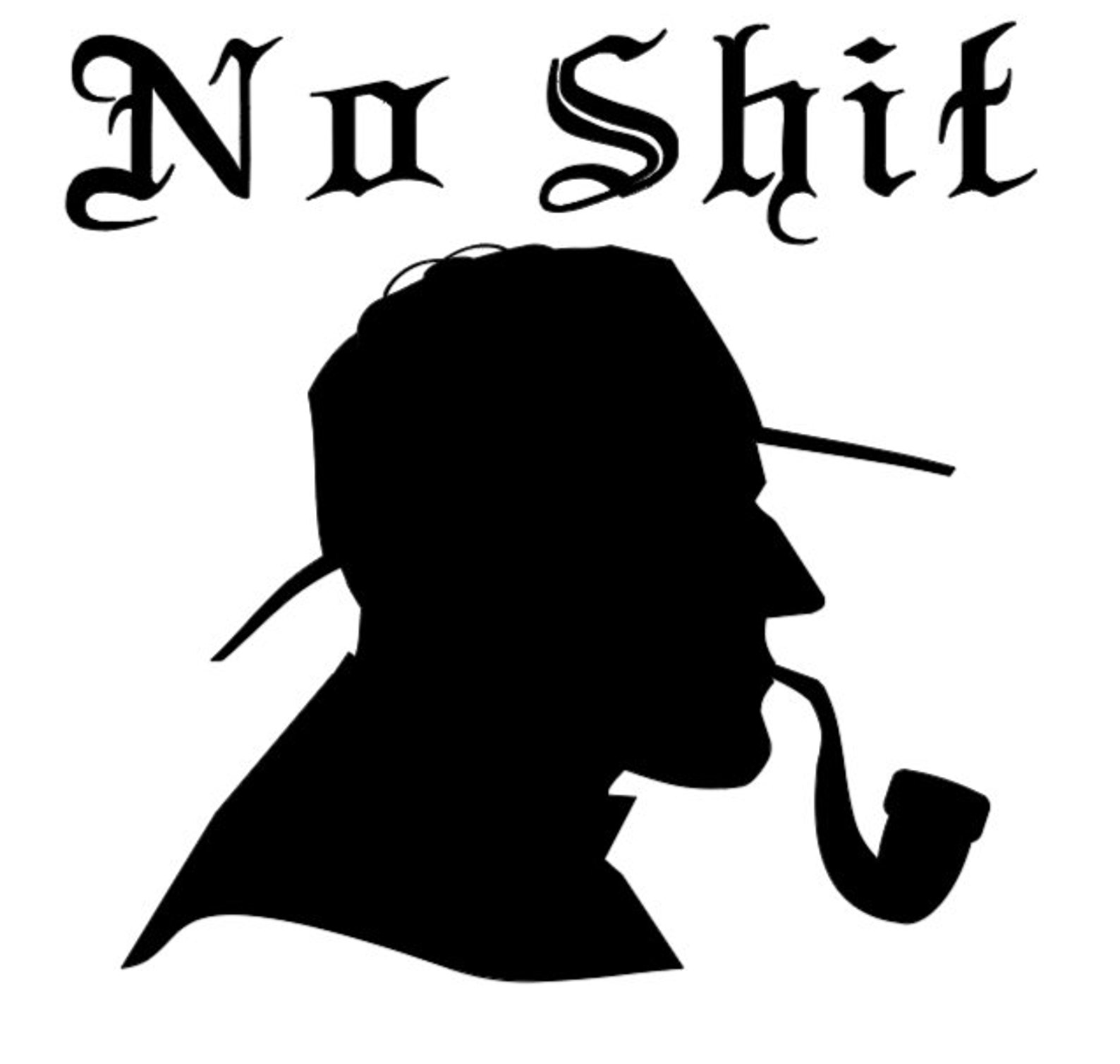 No Sh!t Sherlock SVG - Etsy