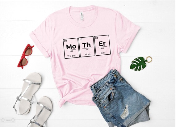 Mother Periodic Table Mother's Day Shirt Funny Mom Shirt - Etsy