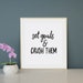 Set Goals and Crush Them Printable Quote Wall Art Typography - Etsy