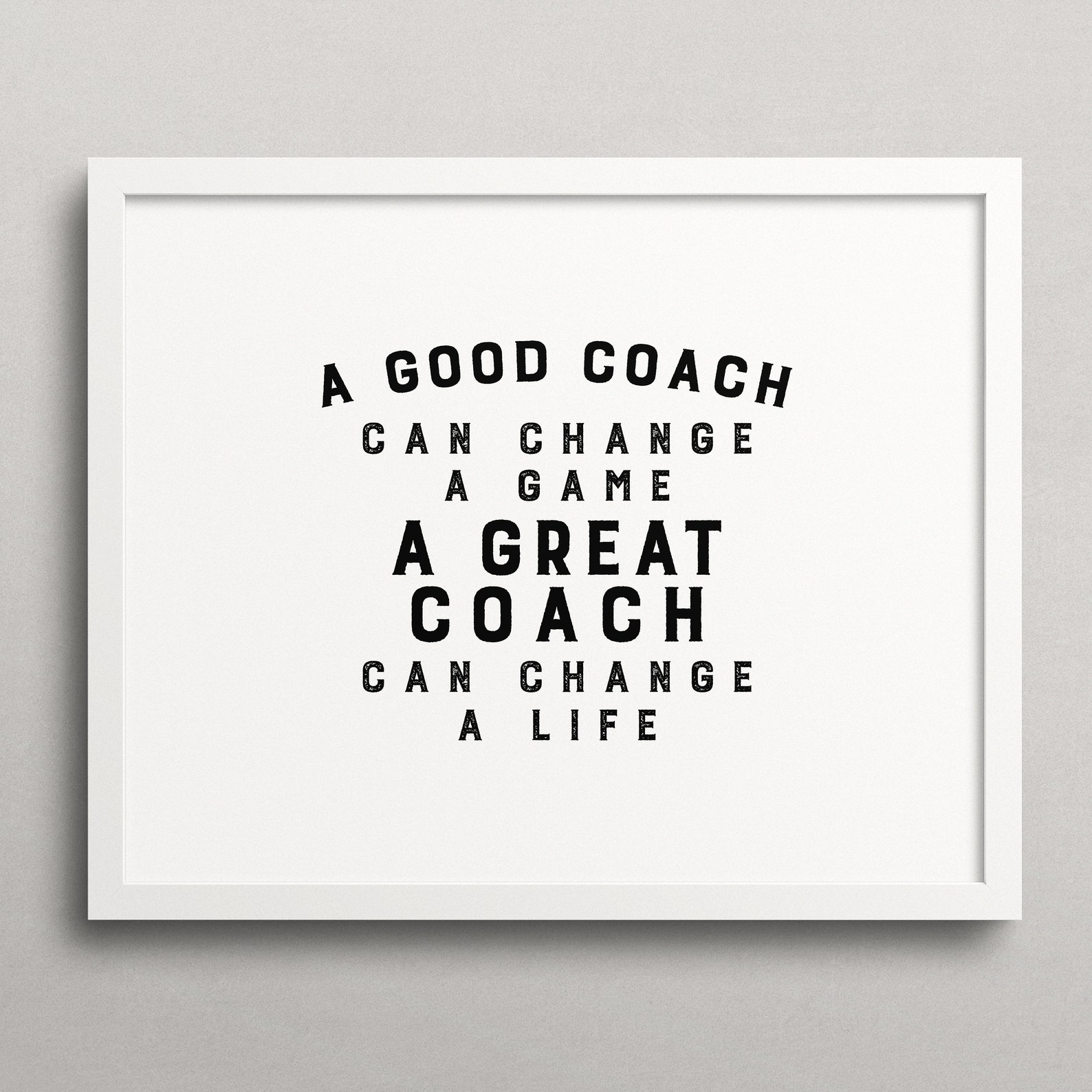 Coach Gift A Good Coach Can Change a Game a Great Coach Can - Etsy