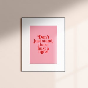 Bust A Move Song Rap Lyric Print, Pink Trendy Fun Quote Printable Wall ...