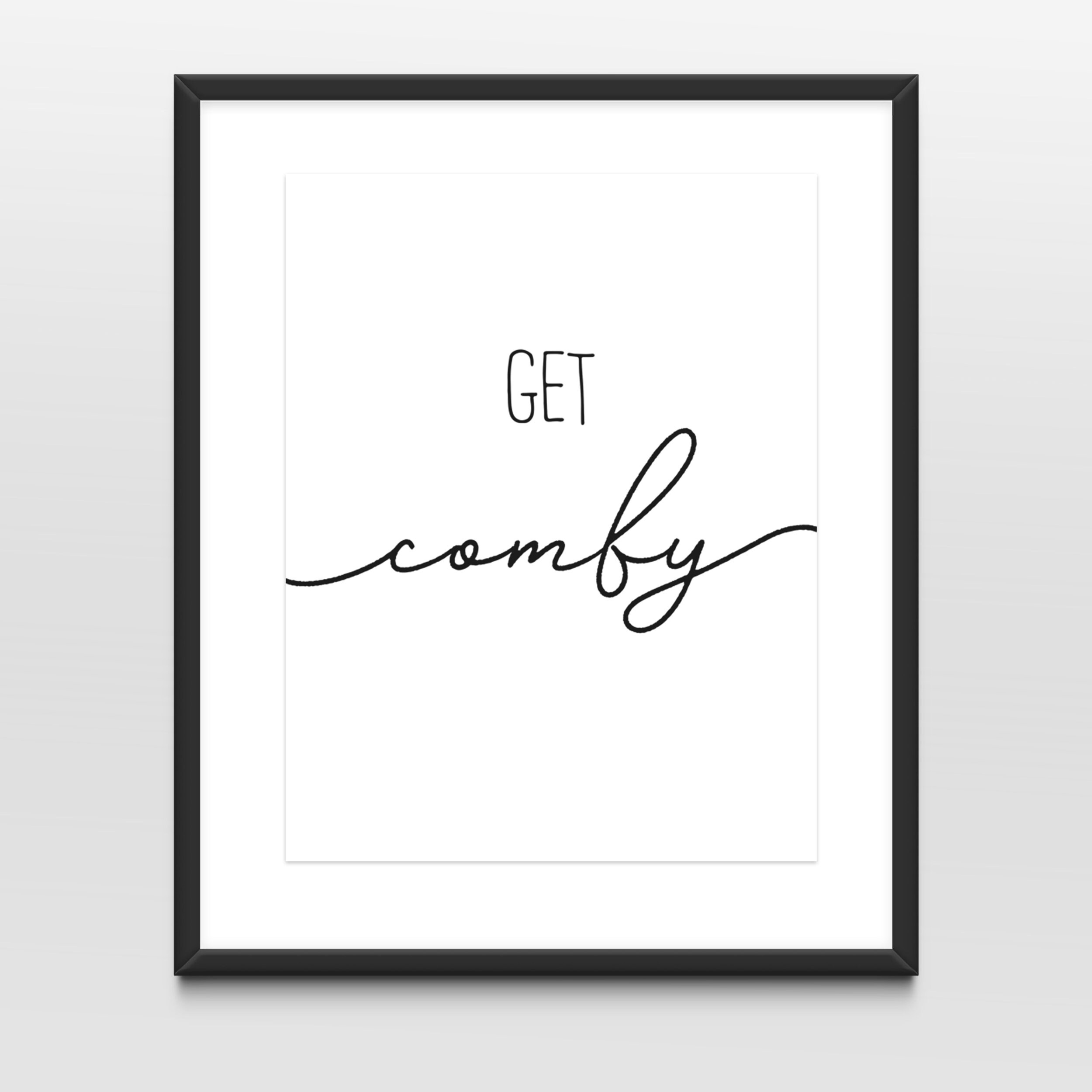 Guest Room Printable Wall Art Get Comfy Stay A While Be Our - Etsy