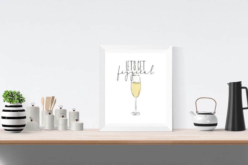 Champagne Bar Print Let's Get Fizzical Pun Sparkling | Etsy