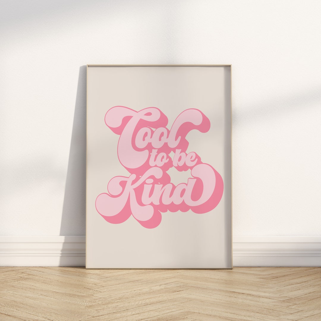 Cool to Be Kind Printable Wall Art 70s Poster Trendy Art - Etsy