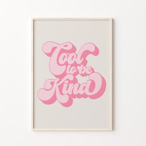 Cool to Be Kind Printable Wall Art 70s Poster Trendy Art - Etsy