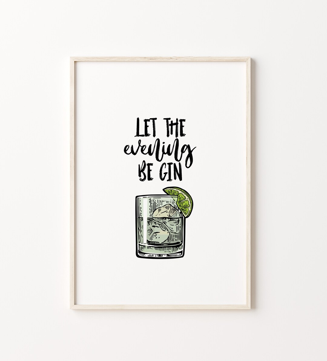 Let the Evening Be Gin Printable Wall Art Gin Bar Sign Gin - Etsy