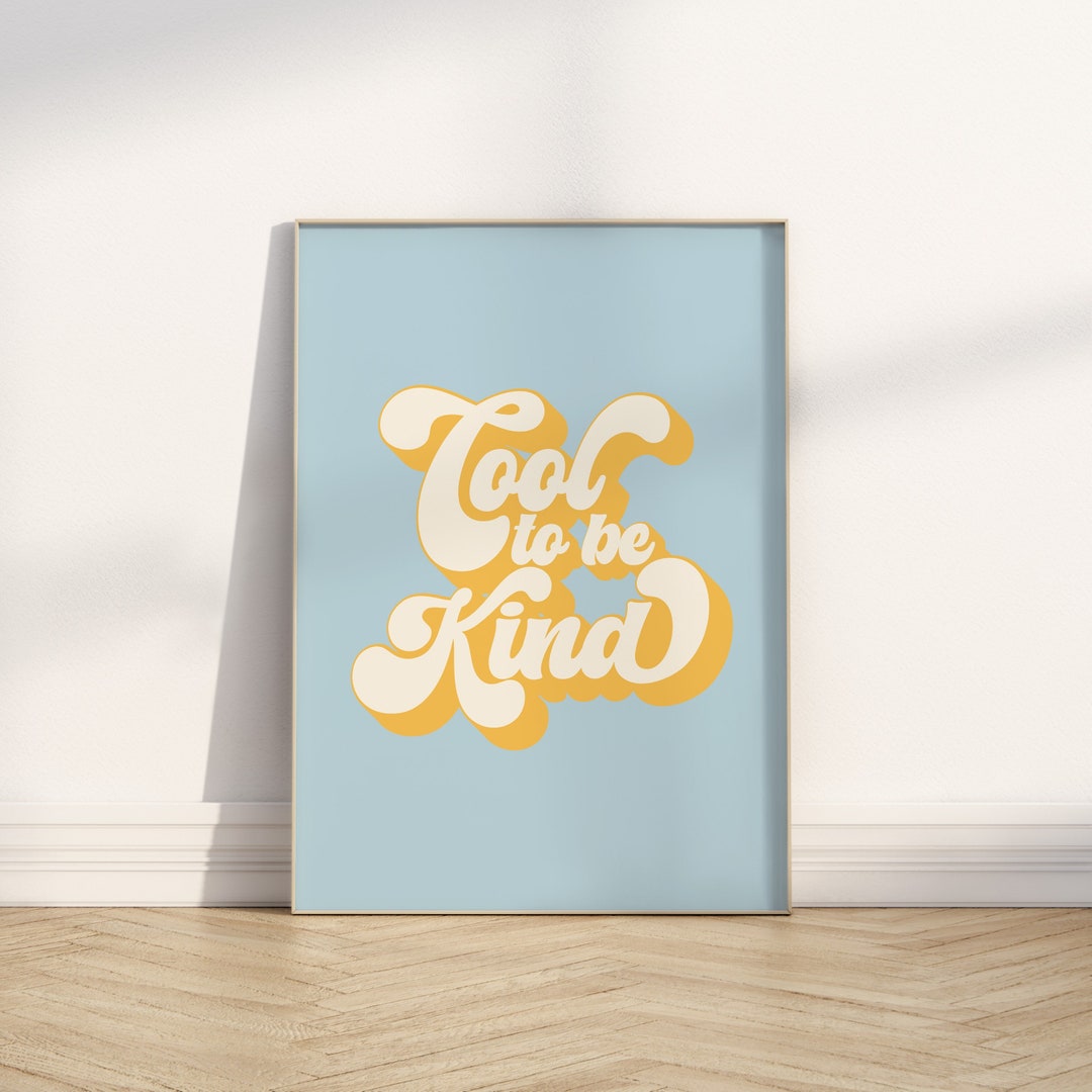Cool to Be Kind Printable Wall Art, 70s Poster, Trendy Art Print, Pink ...