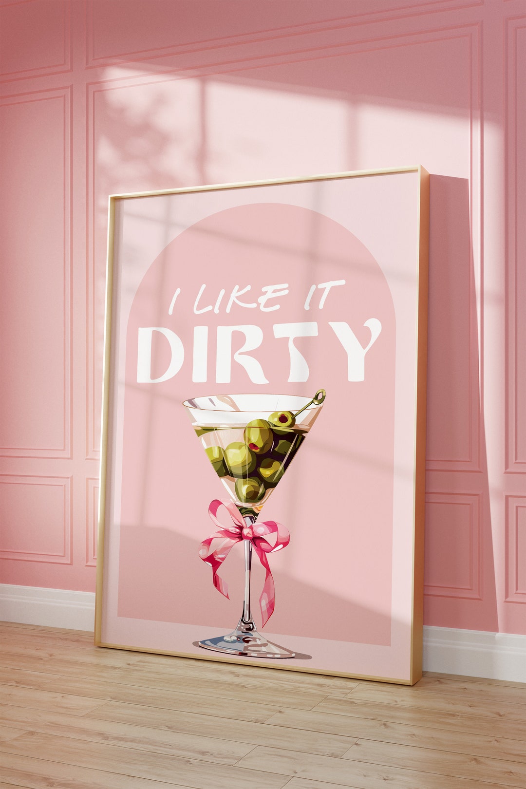 Dirty Martini Printable Wall Art, Bar Cart Print, I Like It Dirty ...