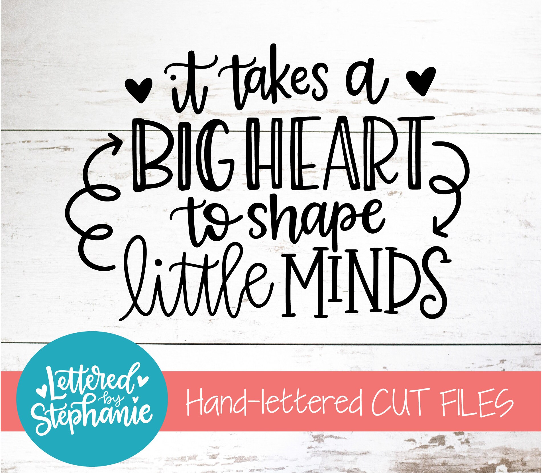 It Takes a Big Heart to Shape Little Minds SVG Teacher SVG - Etsy Canada
