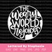 The Weary World Rejoices SVG Cut File, Handlettered Svg, Christmas Svg ...
