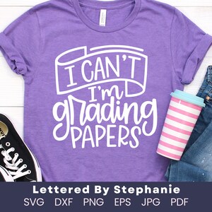Funny Teacher Quote, Busy Teacher Svg, Teacher Jokes, I Can't I'm ...
