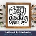 Funny Teacher Quote, Busy Teacher Svg, Teacher Jokes, I Can't I'm ...