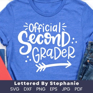 Official Second Grader, SVG Cut File, Digital File, School Svg, Grade ...