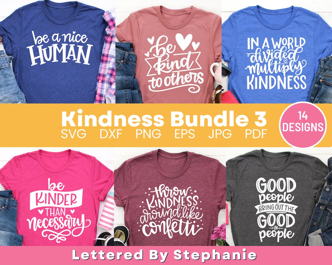 Kindness Quote Svg Bundle Positive Quotes Svg Kind Quotes Bund Lettered ...