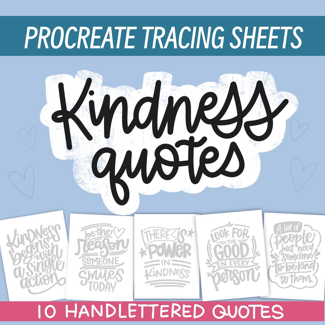 Procreate Lettering Tracing Sheets - Hand Lettered Kindness Quotes ...