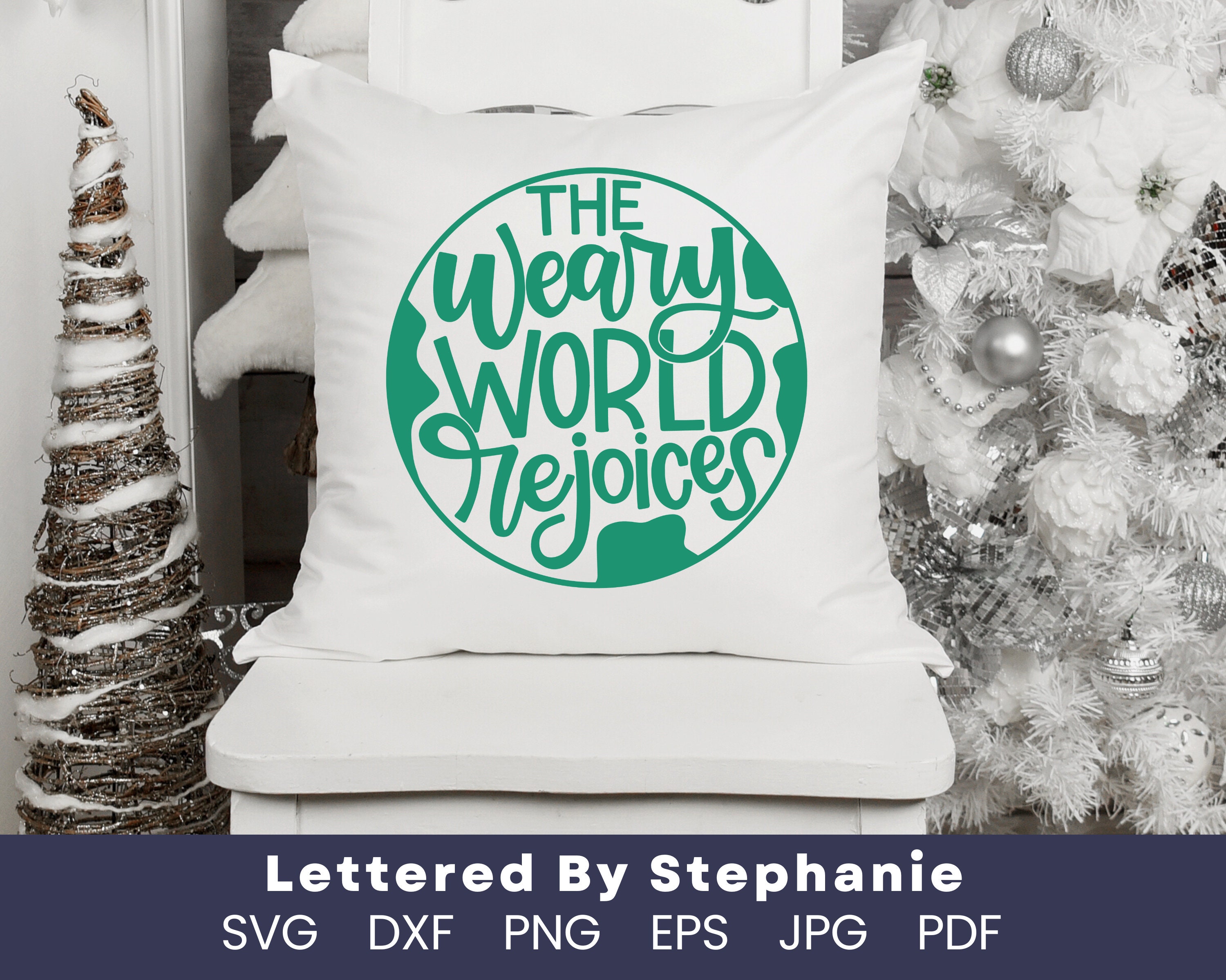 The Weary World Rejoices SVG Cut File, Handlettered Svg, Christmas Svg ...