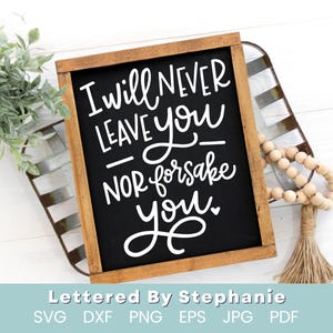 I Will Never Leave You nor Forsake You SVG Cut File Bible Verse Svg ...