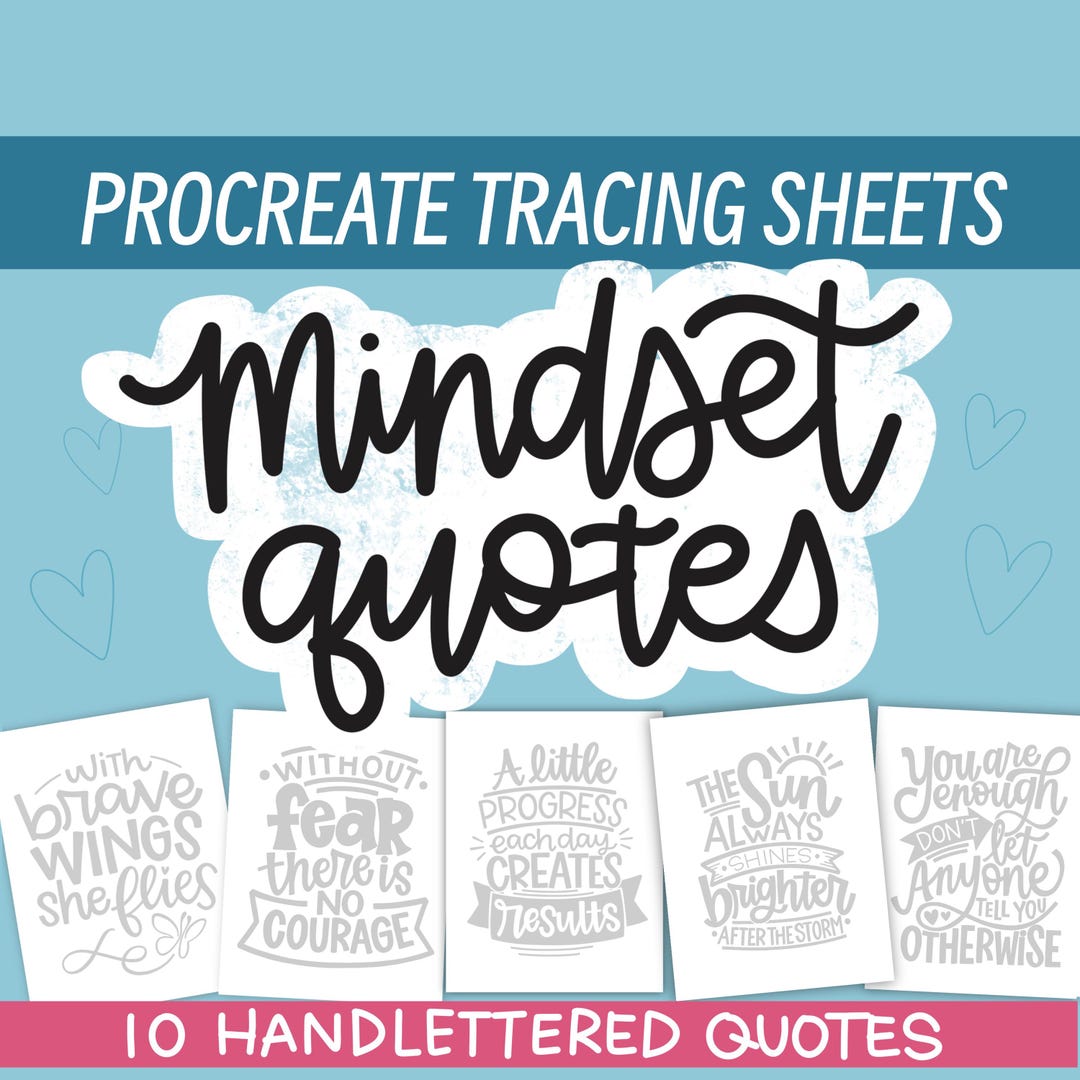 Procreate Lettering Tracing Sheets - 10 Hand Lettered Mindset Quotes ...