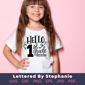 Hello 1st Grade Back to School Shirt Svg, Hello First Grade Svg, 1st ...