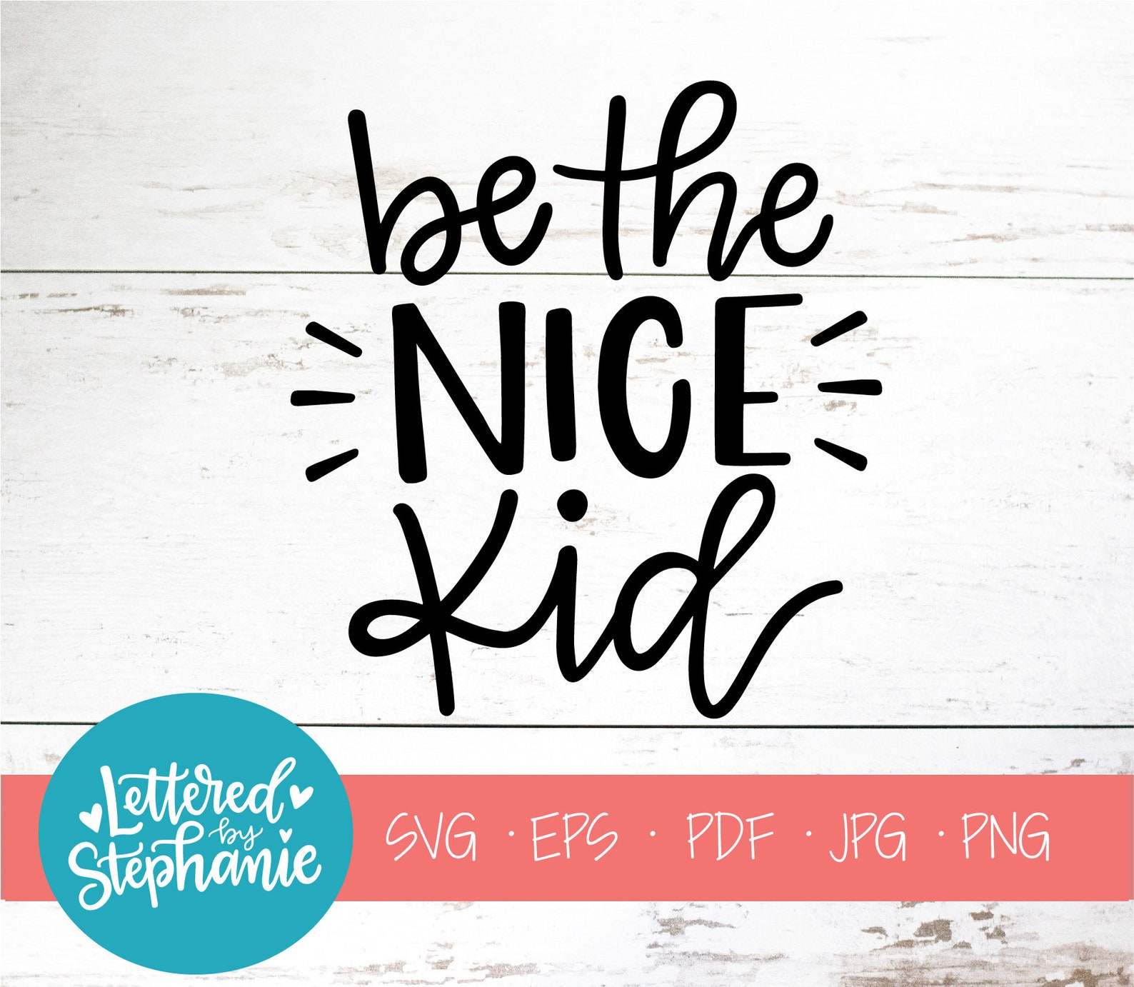 Be the Nice Kid SVG Cut File Digital File Svg School Svg - Etsy