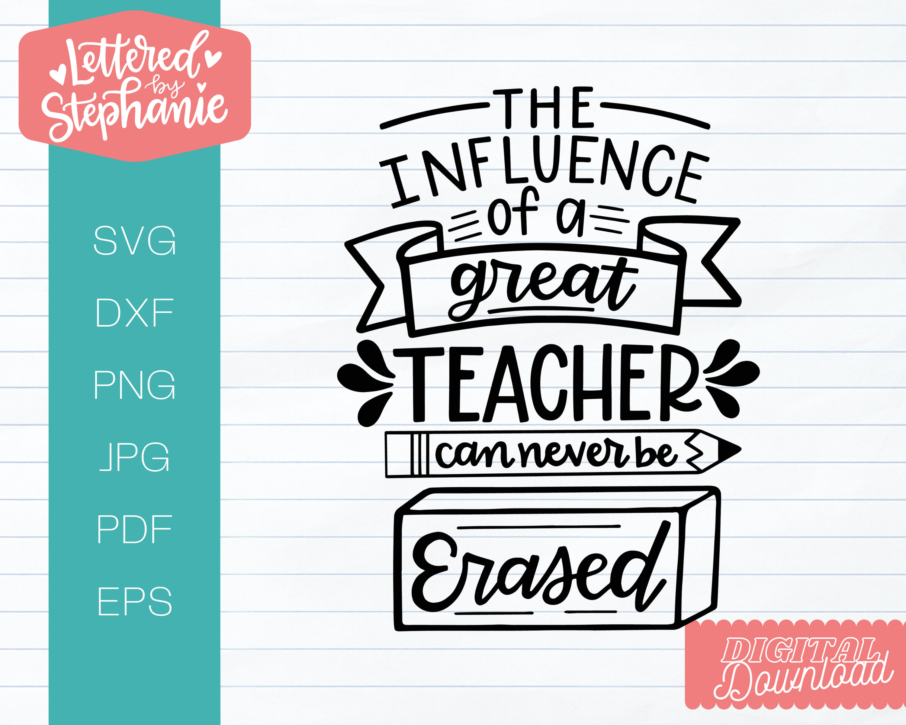 The Influence of a Great Teacher Can Never Be Erased SVG Cut - Etsy Israel