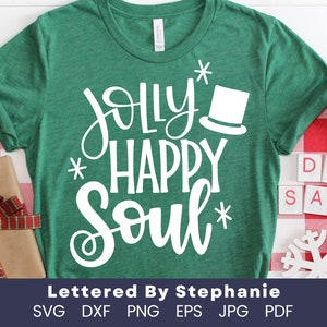 Jolly Happy Soul SVG Cut File, Happy Holiday Svg, Cheery Christmas Svg ...