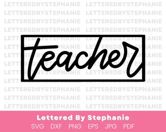 Best Teacher Ever SVG Cut File, Great Cut File for a Teacher, Teacher ...