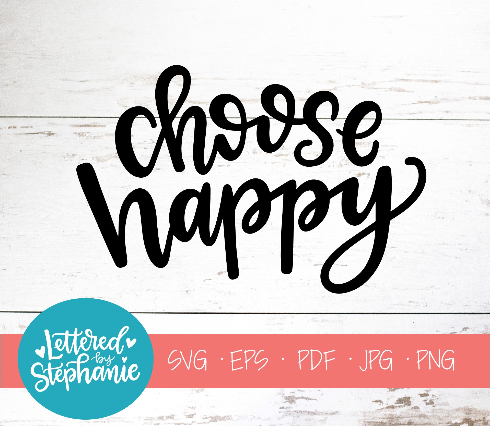 Choose Happy SVG Cut File digital file svg confidence | Etsy