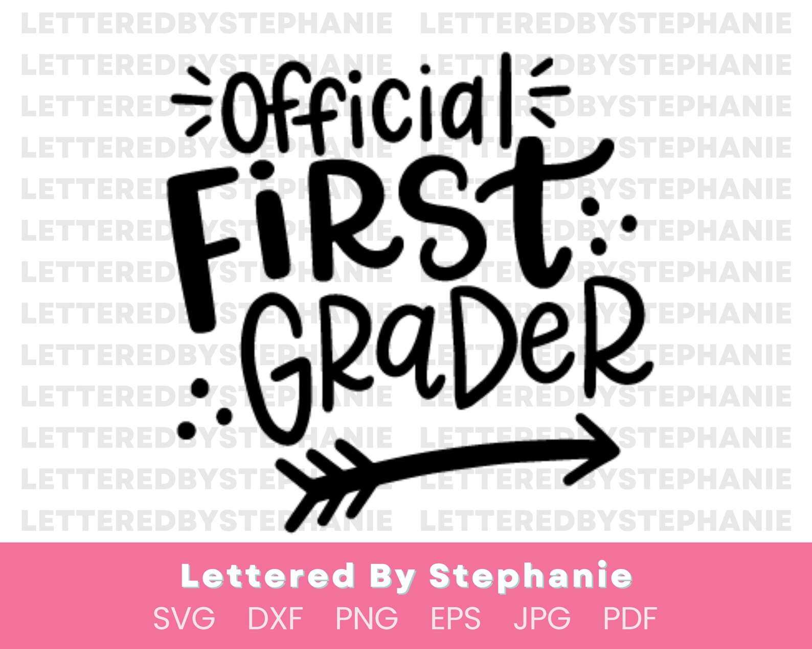 Official First Grader SVG Cut File, Digital File, School Grade Svg ...