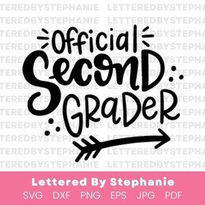 Official Second Grader, SVG Cut File, Digital File, School Svg, Grade ...