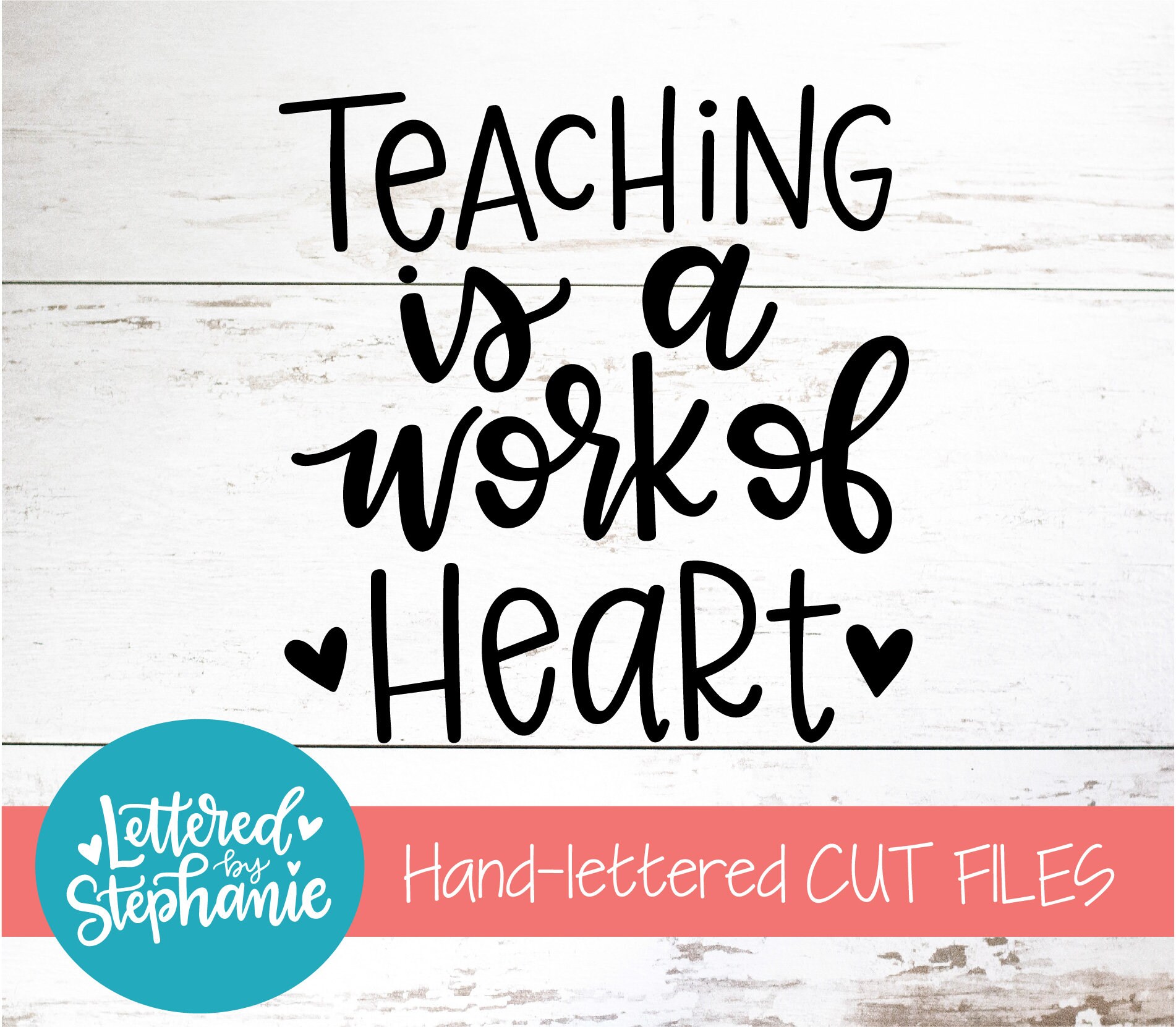 Teaching is a Work of Heart SVG Cut File Digital File - Etsy