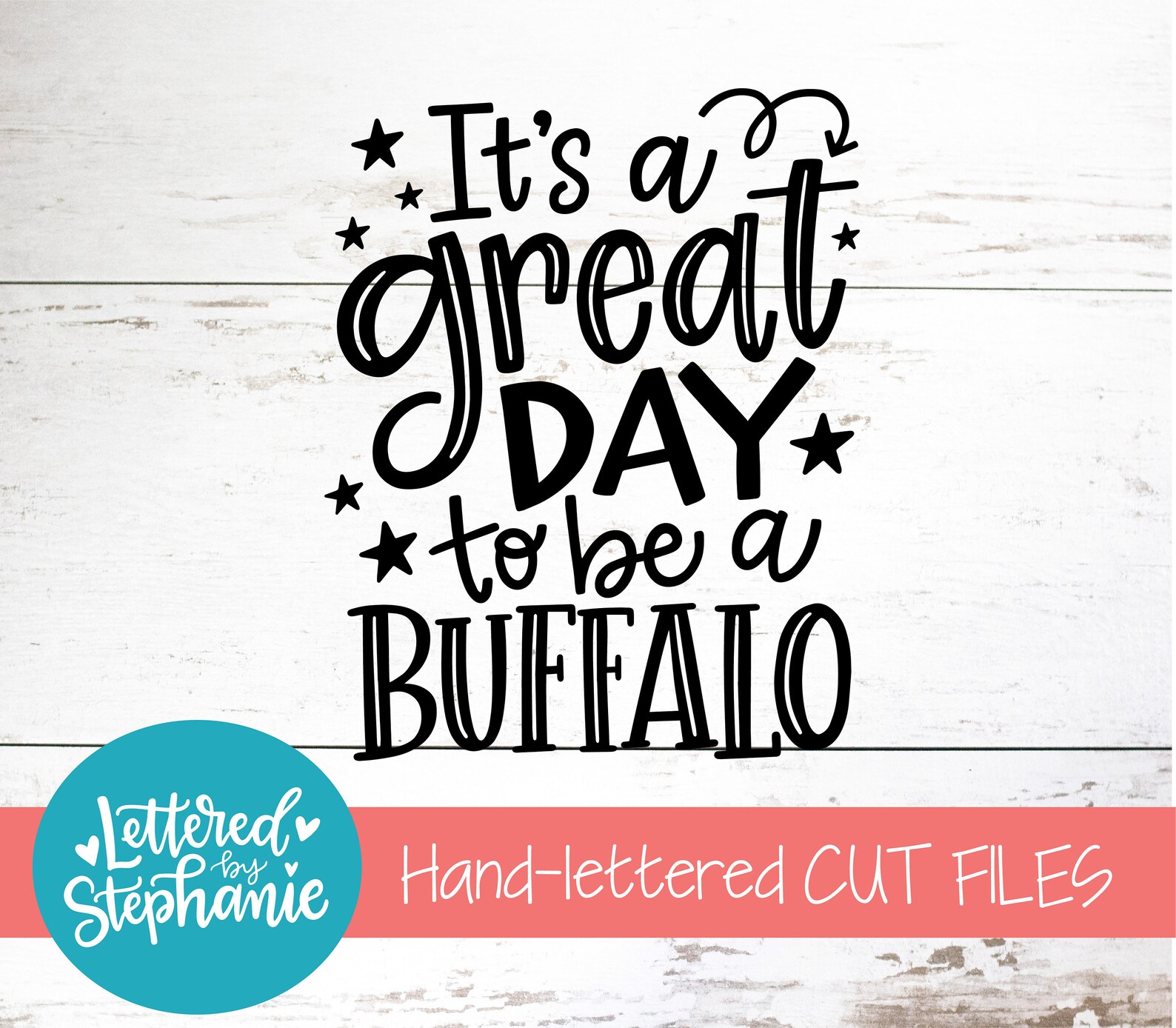 It's a Great Day to Be a Buffalo SVG Cut File Digital - Etsy