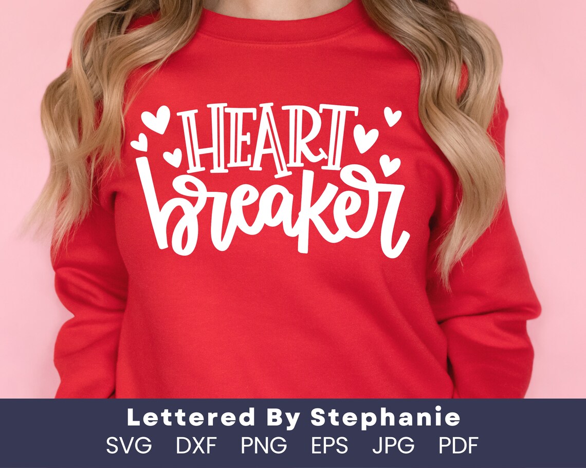 Heart Breaker Svg Cut File, Digital File, Valentines Day, Kids ...