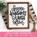 Kind Quote Svg, Choose Kindness and Laugh Often SVG Cut File, Positive ...