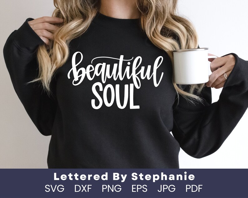 Beautiful Soul SVG Cut File, Beauty is Within Quote, Beautiful Person ...