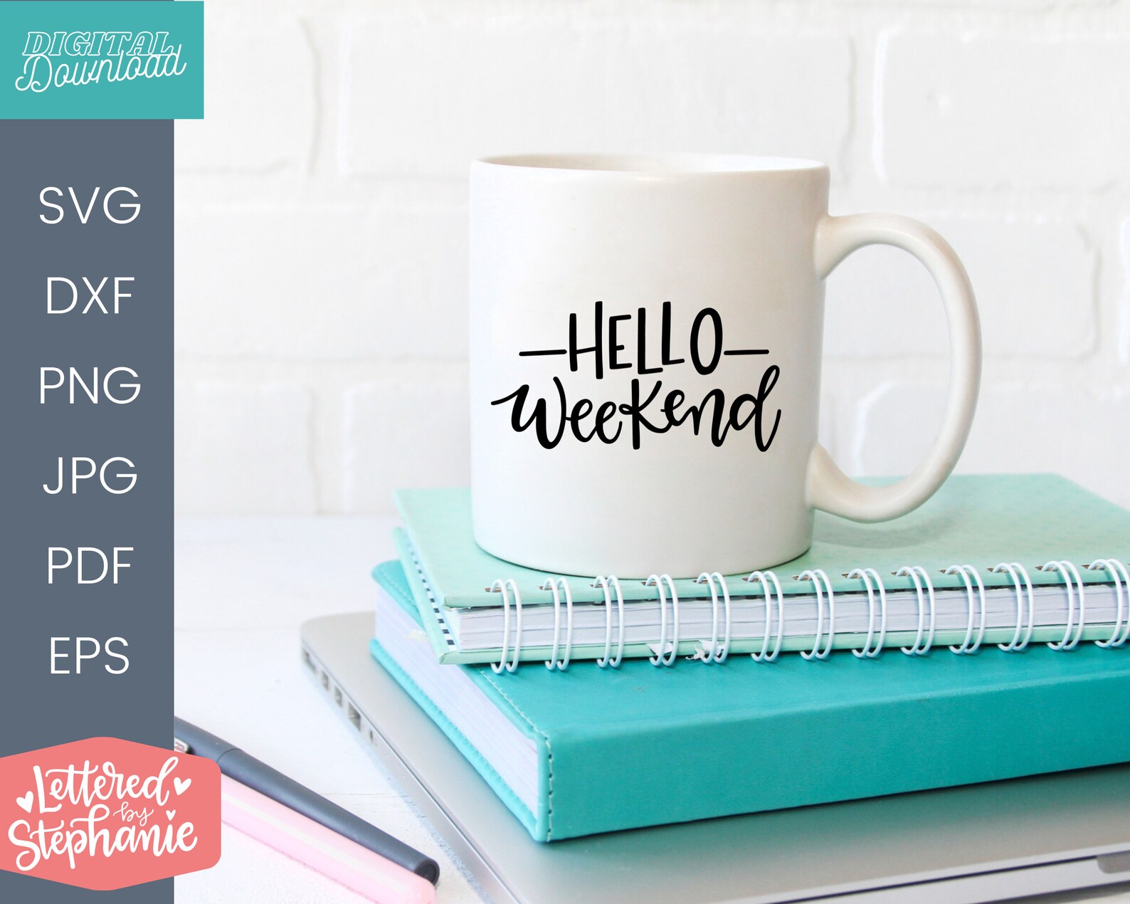 Hello Weekend SVG Cut File, Weekend Svg, Handlettered Cut File for ...