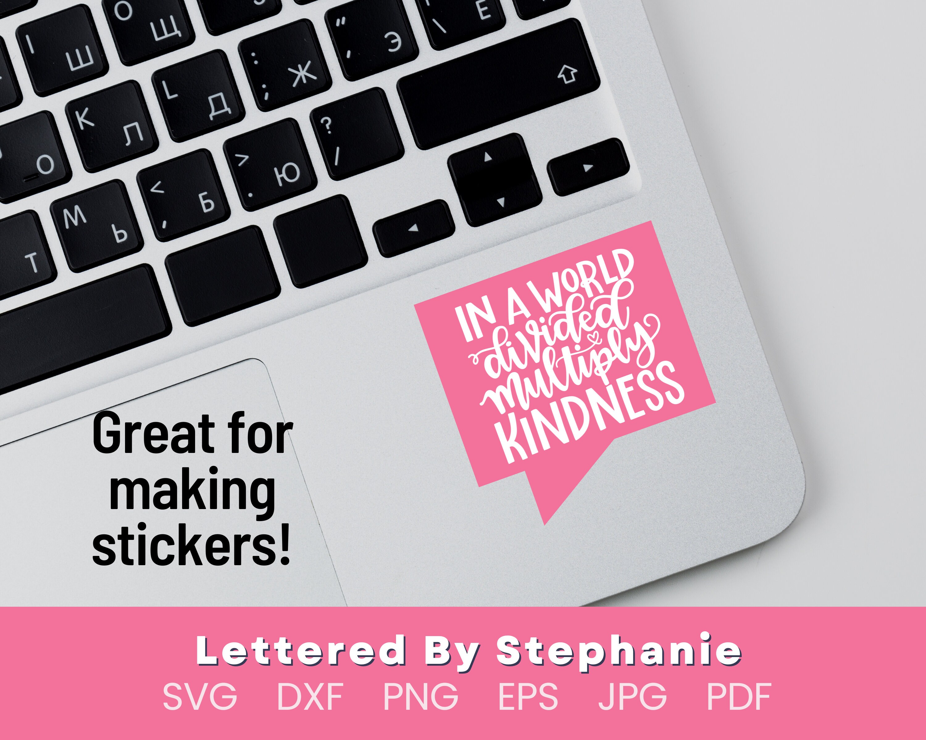 Spread Kindness Quote Svg, in a World Divided Multiply Kindness Cut ...