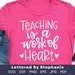 Teaching is a Work of Heart SVG Cut File Digital File - Etsy