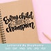 Every Child Needs a Champion SVG Cut File, Teaching Svg, Teacher Quote ...
